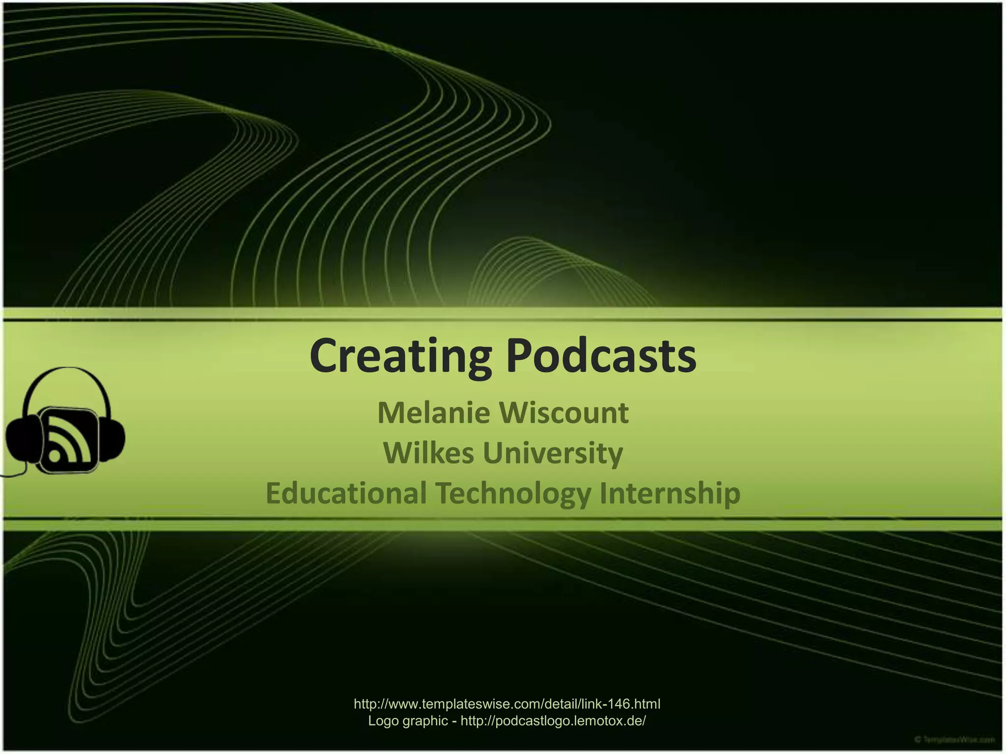 Creating podcasts | PPTX