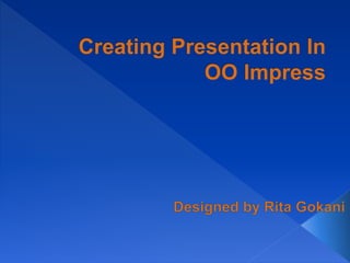 Creating presentation in oo impress | PPTX