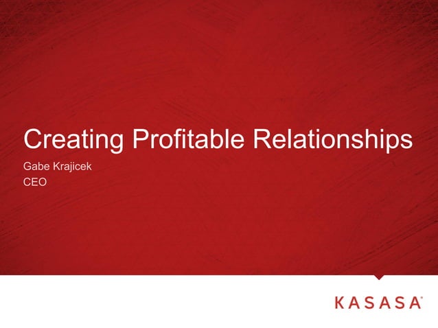 Creating Profitable Relationships AACUC | PPT
