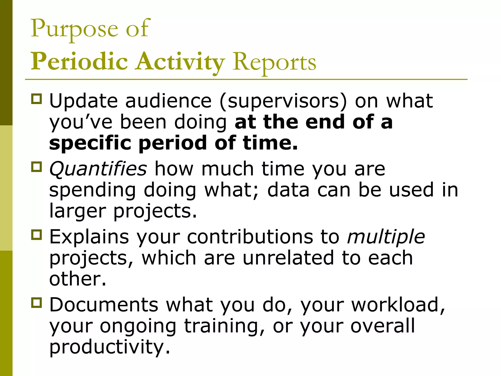 Creating progress reports and periodic activity reports | PPT
