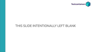 Creating Realistic Unit Tests with Testcontainers | PDF