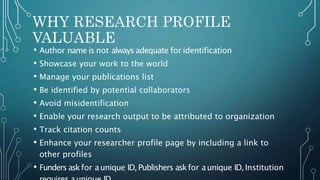 Creating Research profile | PPTX