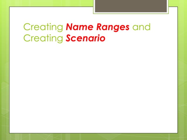 Creating scenario 18 | PPT