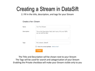 Creating streams with DataSift | PPTX