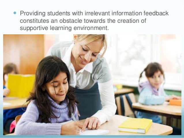 Creating supportive learning environment. Creating supportive learning environment.