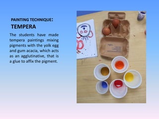 Creating tempera paintings | PPTX | Painting | Arts and Crafts