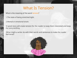 Creating Tension and suspense Powerpoint.ppt