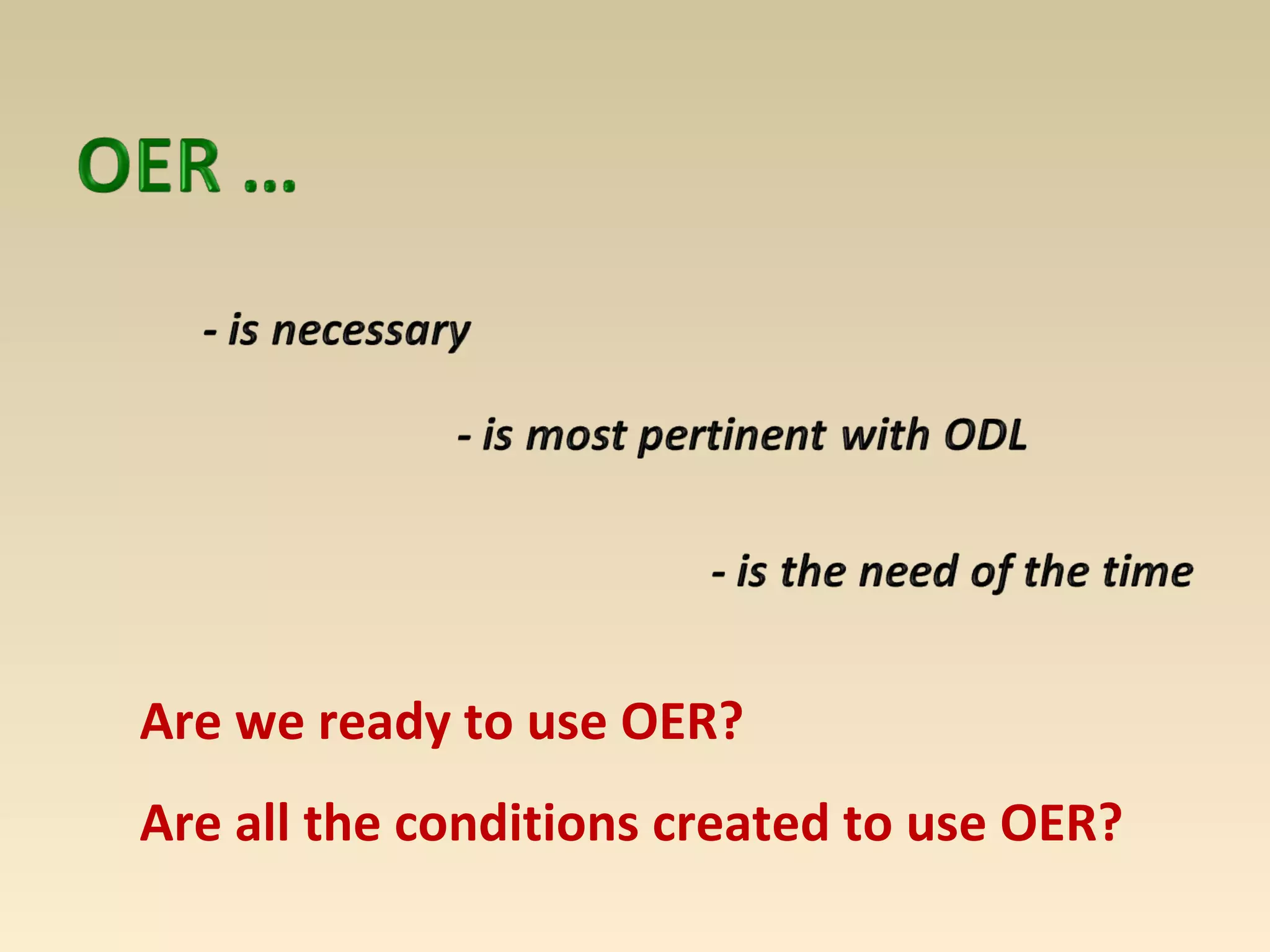 Creating the conditions for oer usage | PPT