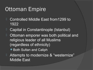 Creating the modern middle east gt | PPT