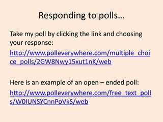 Creating & using qr codes and polls for | PPTX