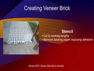 Creating Veneer Brick For EIFS/stucco Construction | PPTX