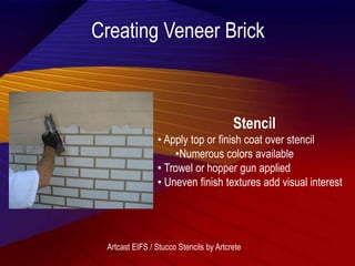 Creating Veneer Brick For EIFS/stucco Construction | PPTX