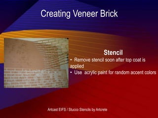 Creating Veneer Brick For EIFS/stucco Construction | PPTX