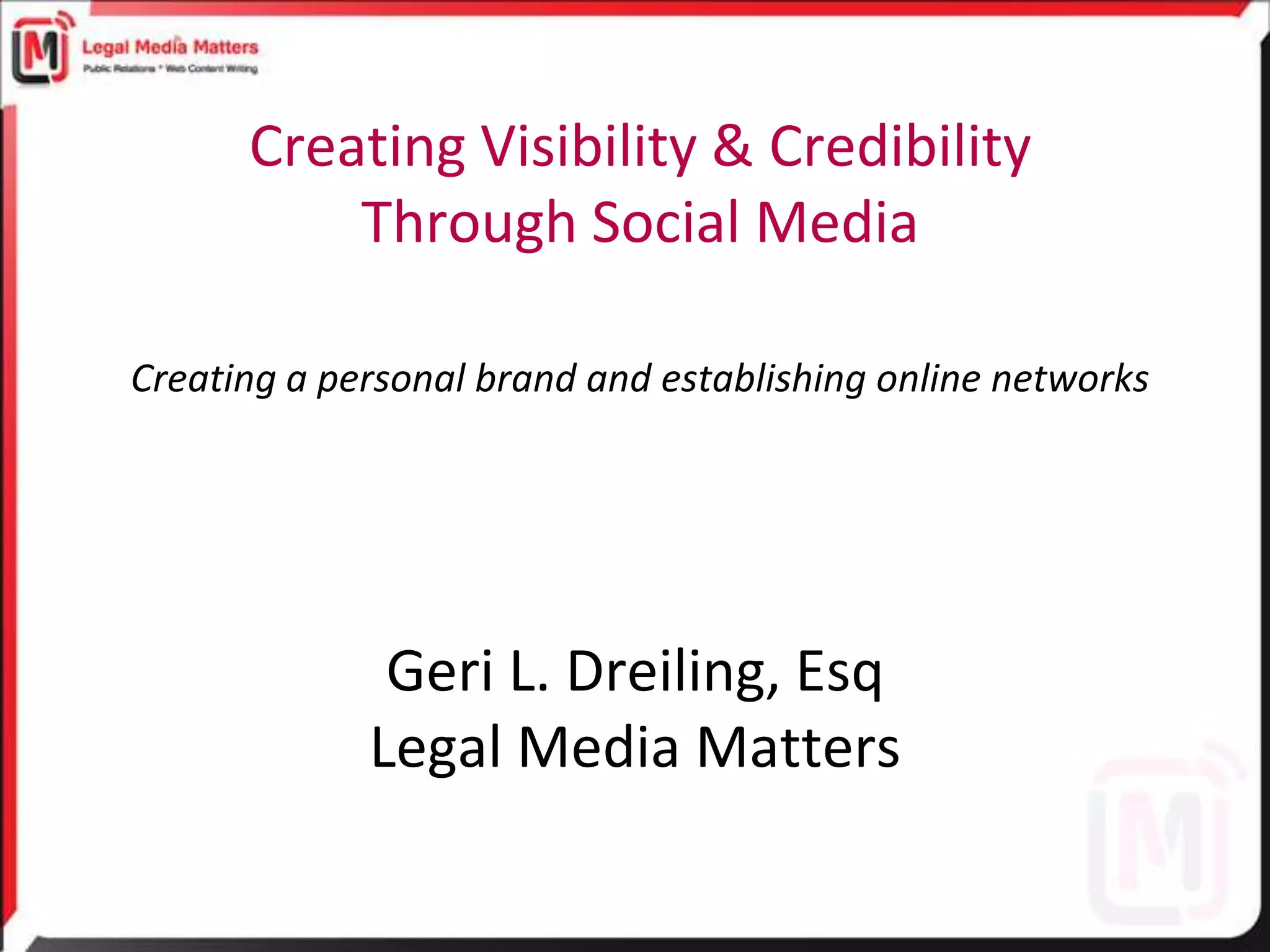 Creating visibility through social media | PPTX
