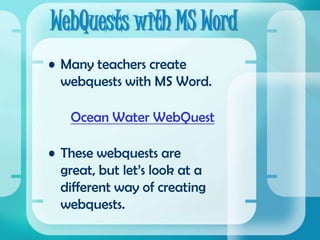 Creating Webquests | PPT