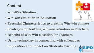 Creating win win situtation to improve teaching practice | PPTX