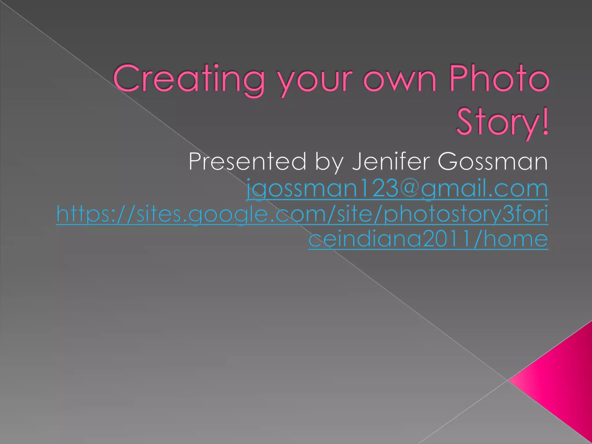 Creating your own photo story! | PPTX