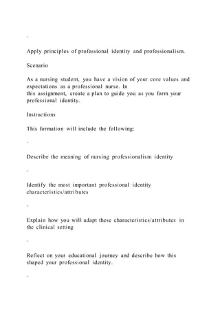 Creating Your Professional IdentityCompetency· Determine the a | DOCX