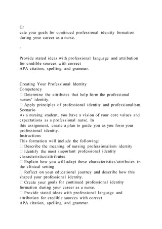 Creating Your Professional IdentityCompetency· Determine the a | DOCX