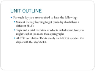 Directions for Creating your Unit Outline | PPT