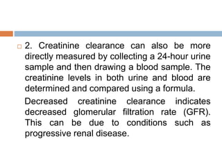 Creatinine clearance | PPTX