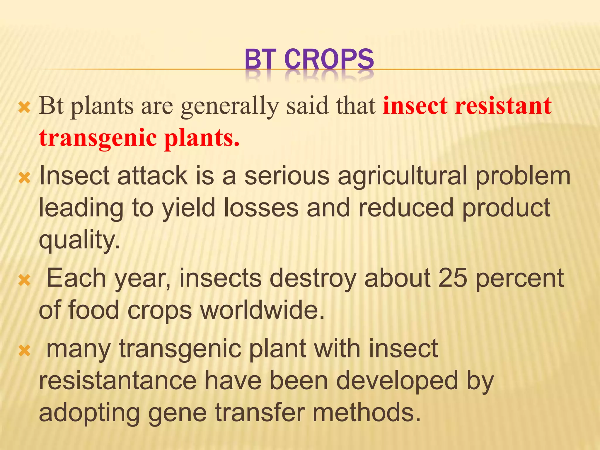 Creation of Bt plants | PPTX