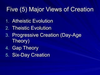 Five (5) Major Views of Creation | PPT
