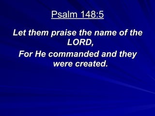 Biblical Basis of Creation: How and Why | PDF