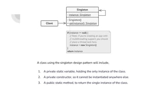 Creational - The Singleton Design Pattern | PPT