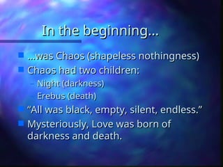 Creation & gods.ppt La creación de los dioses griegos | PPT