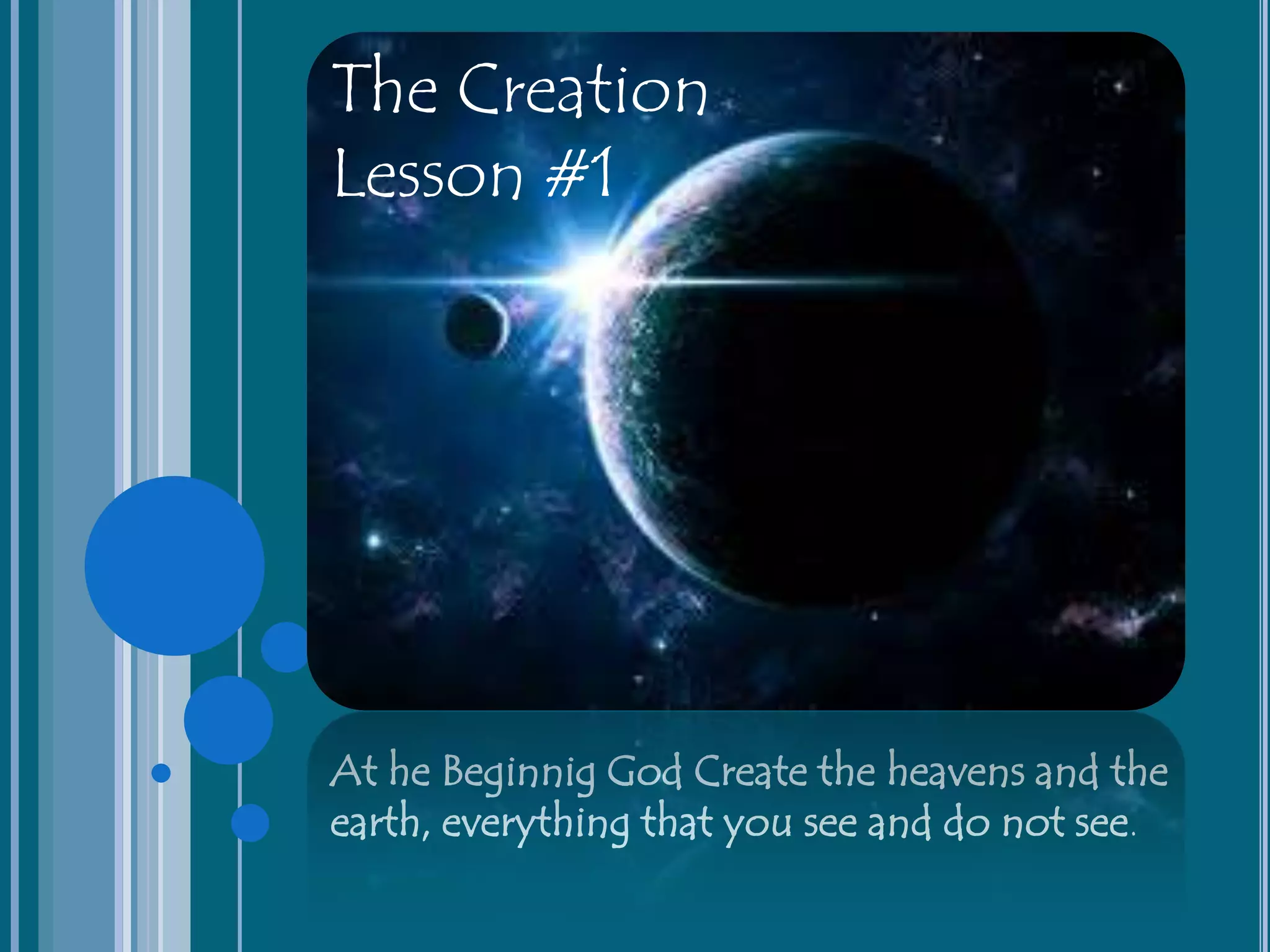 Creation lesson #1 | PPTX | Christianity | Religion & Spirituality