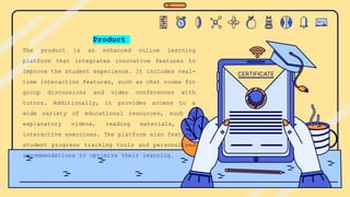 CREATION OF A LEARNING PLATFORM 1.pptx.. | PPTX