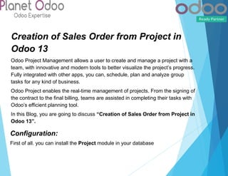 Creation of sales order from project in odoo 13 | PPT