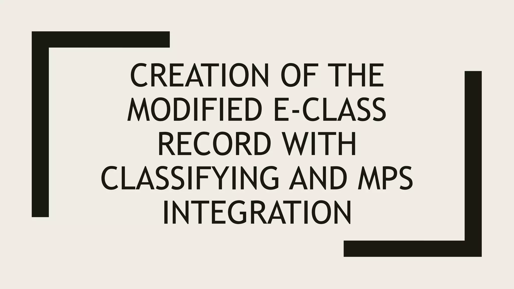 Creation of the modified e-class record with classifying.pptx
