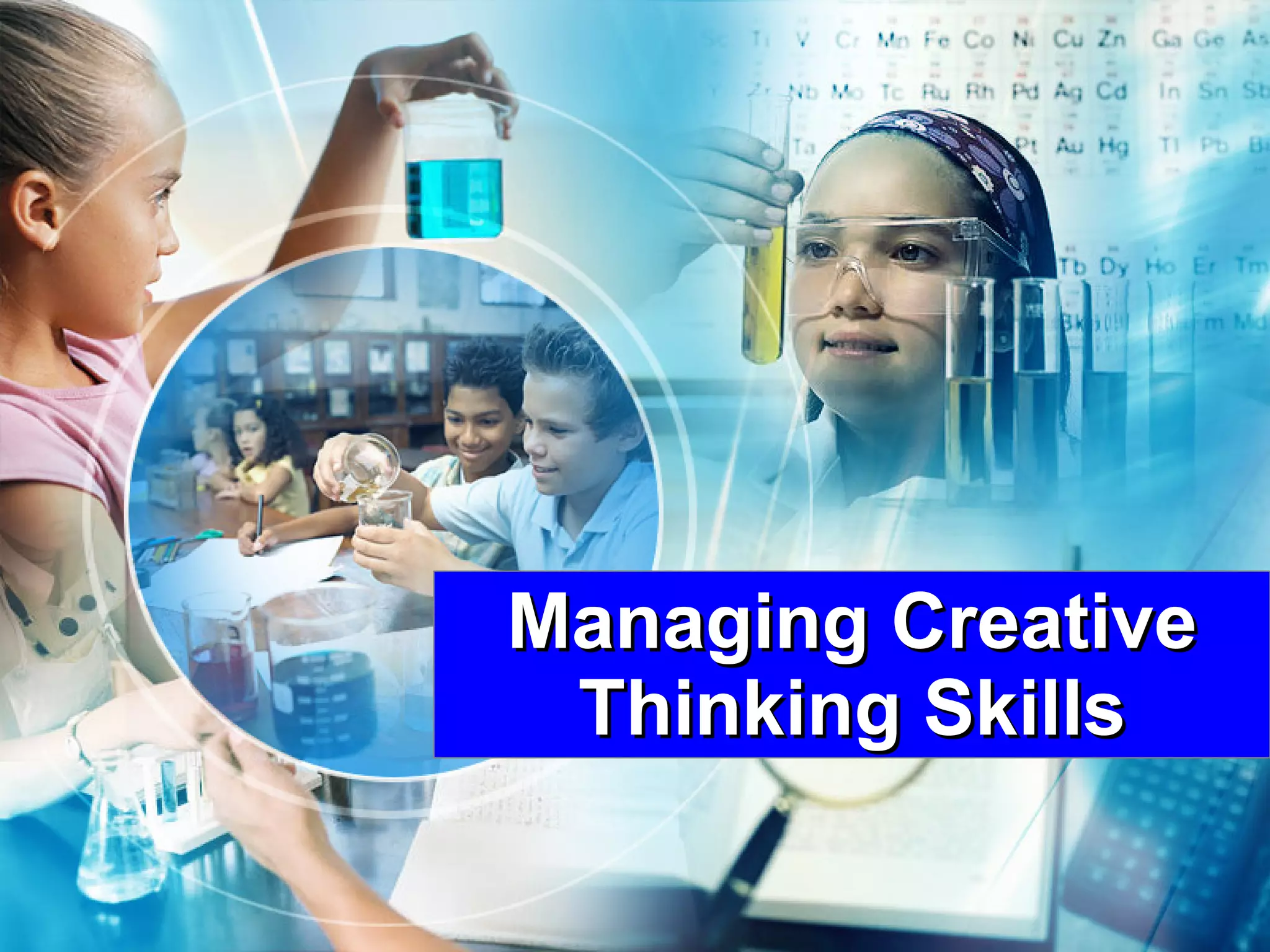 Creative Thinking Skills | PPT