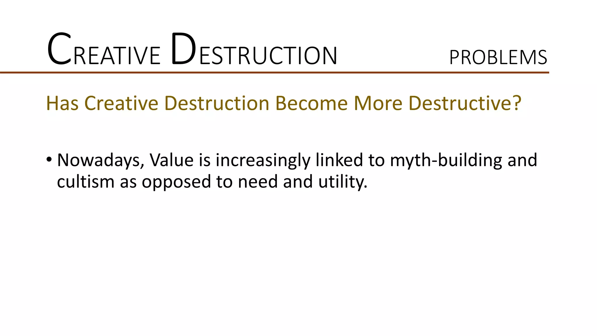 CREATIVE DESTRUCTION | PPTX