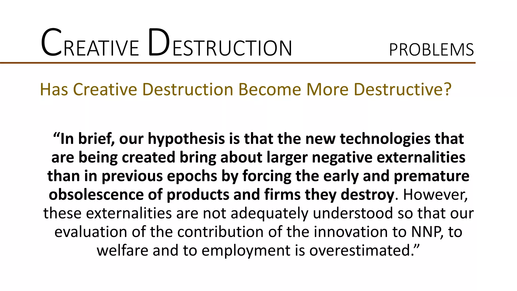 CREATIVE DESTRUCTION | PPTX