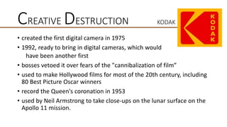 CREATIVE DESTRUCTION | PPTX | Business | Business and Finance