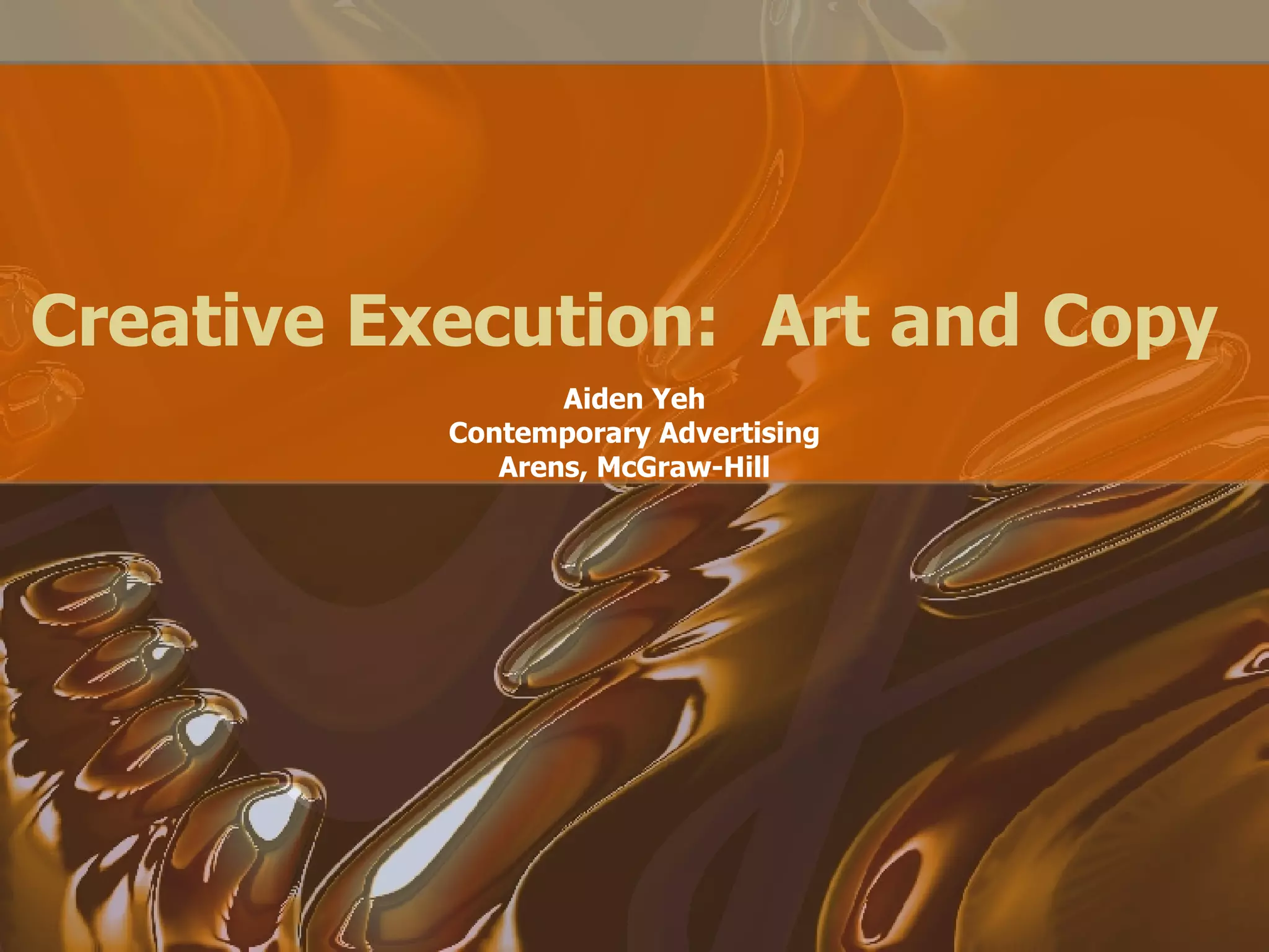 Creative Execution | PPT