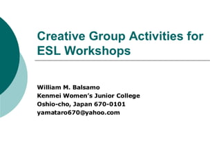 Creative Group Activities For Esl Workshops | PDF