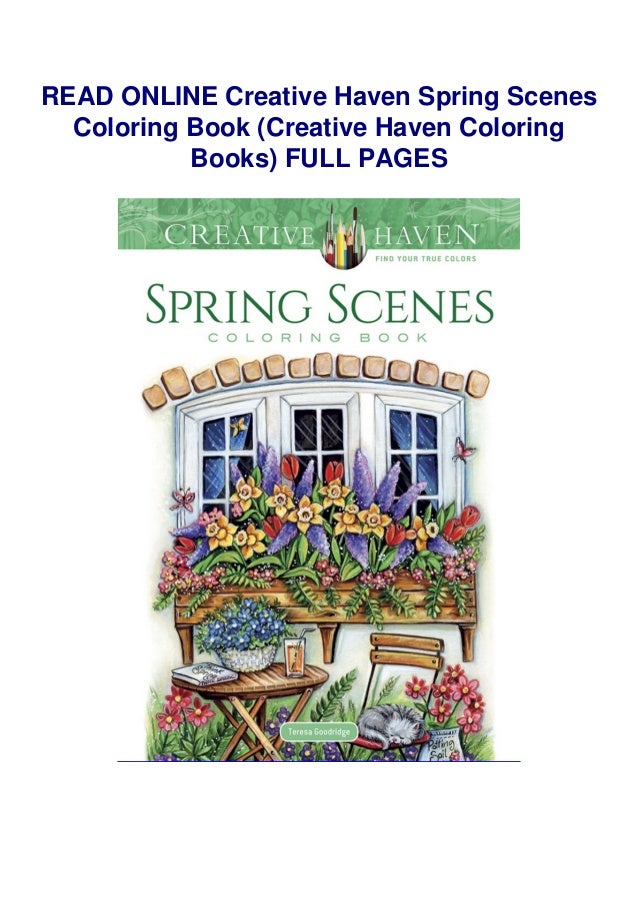 Creative Haven Spring Scenes Coloring Book (Creative Haven Coloring