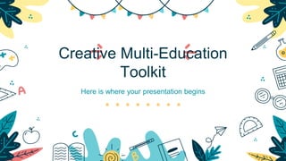 creative-multi-education-toolkit.pptx