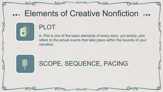 CREATIVE-NONFICTION-Module 3- demystified.pptx