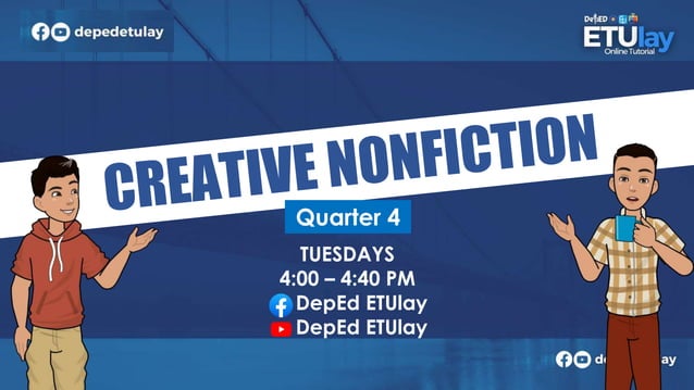 Creative-Nonfiction-Quarter 4- Session 1.pptx | Poetry | Books and Literature