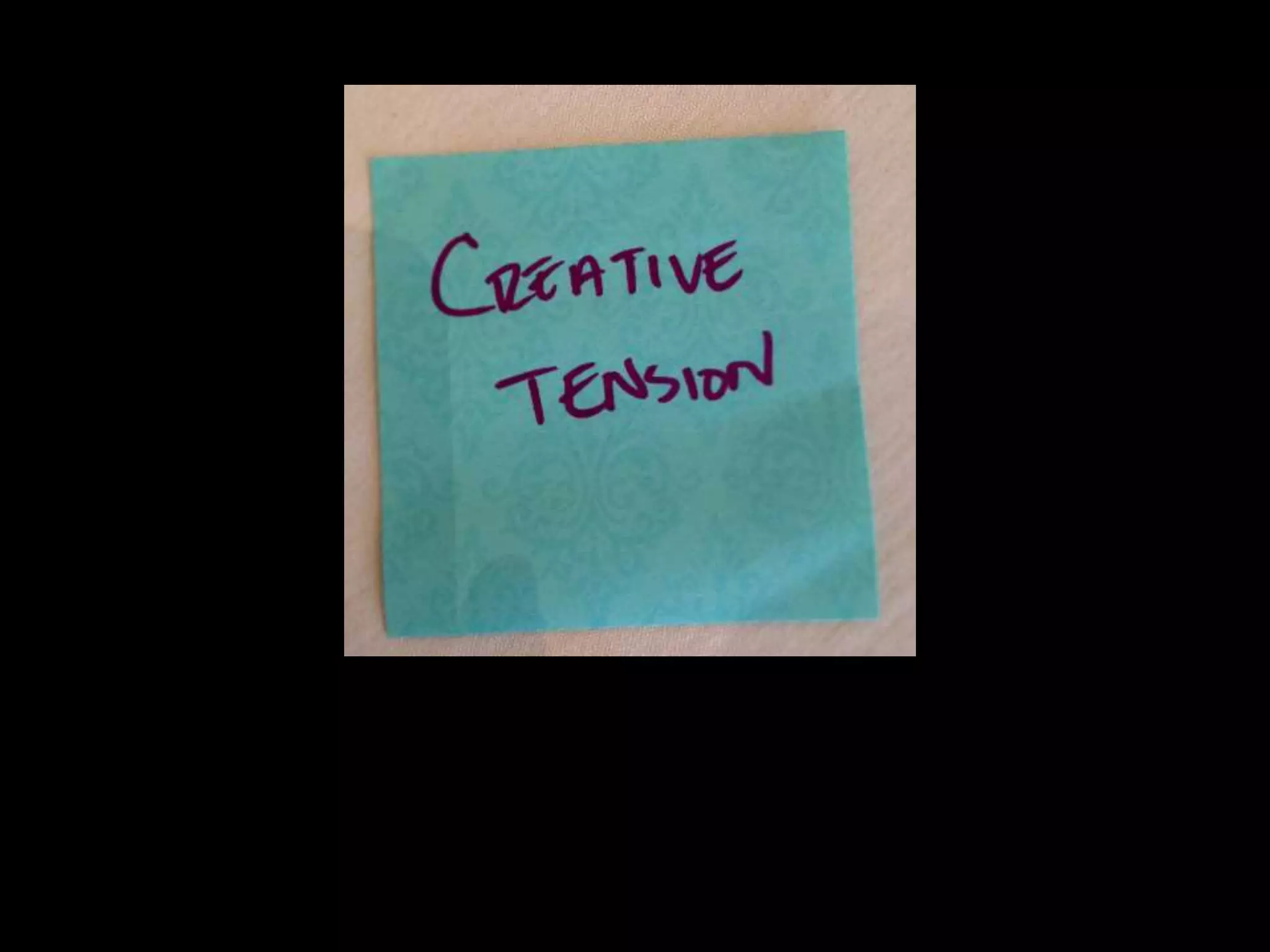 Creative tension, pull-systems, and swing-dancing #Agile2014 | PPT