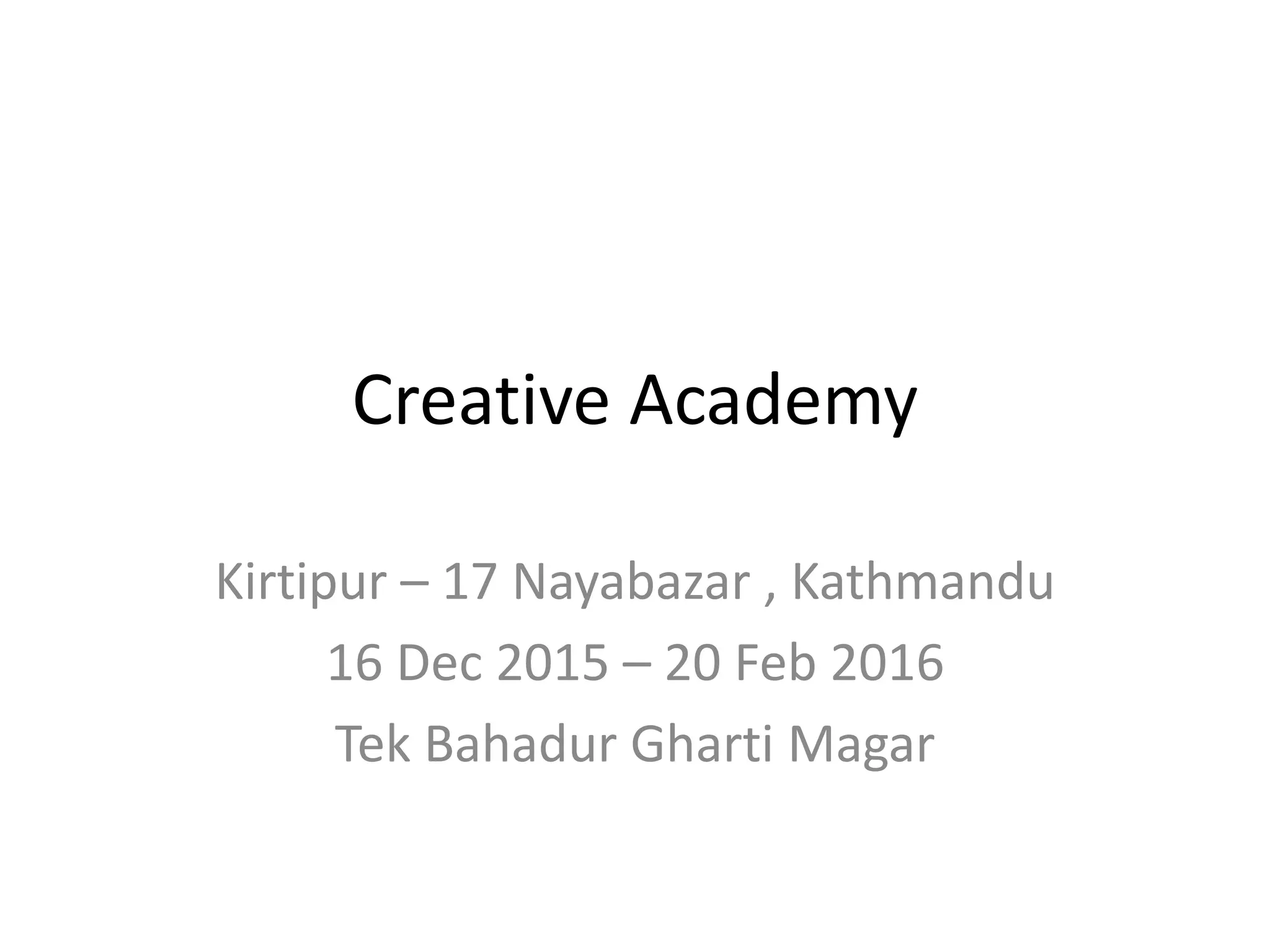 Creative academy slide show | PPT