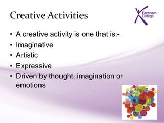 Creative activities week 1 | PPTX