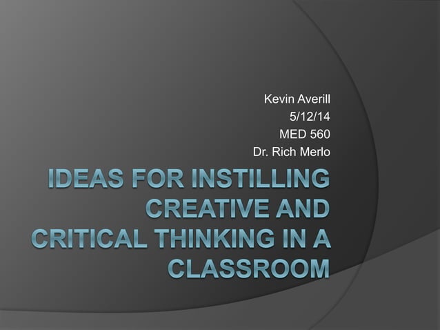 Creative and critical thinking | PPT