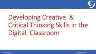 Creative and critical thinking skills digitally | PPT