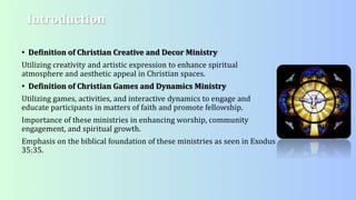 Creative and Decor Ministry: Enhancing Worship and Spiritual Spaces | PPSX